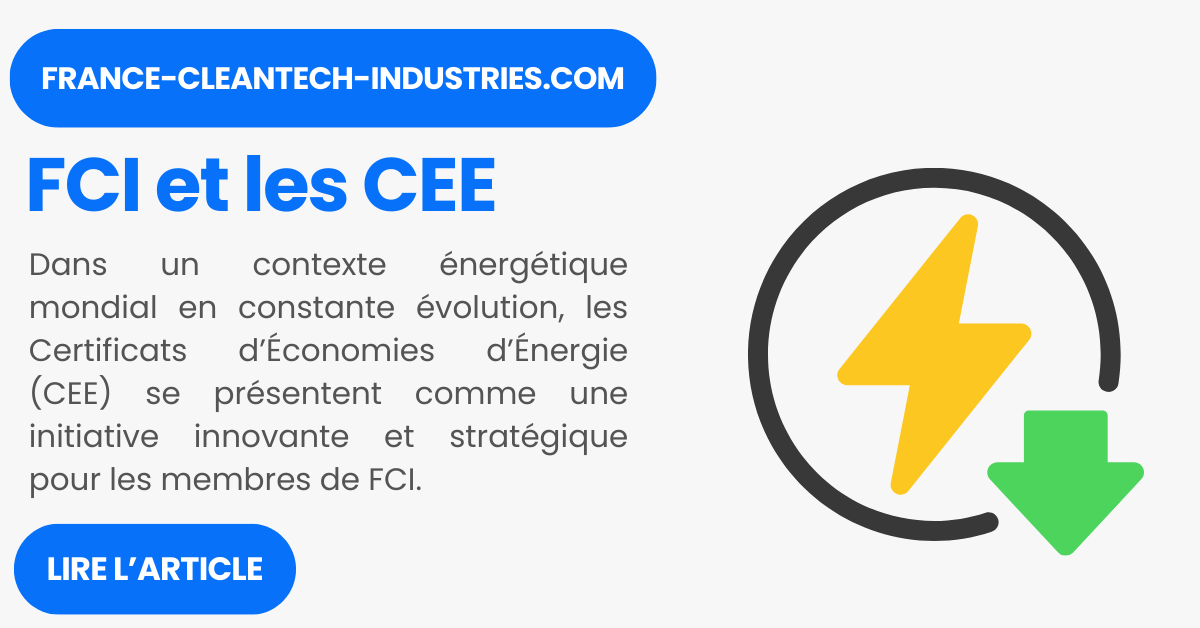 France Cleantech Industries et Les Certificats d’Economie d’Energie ...